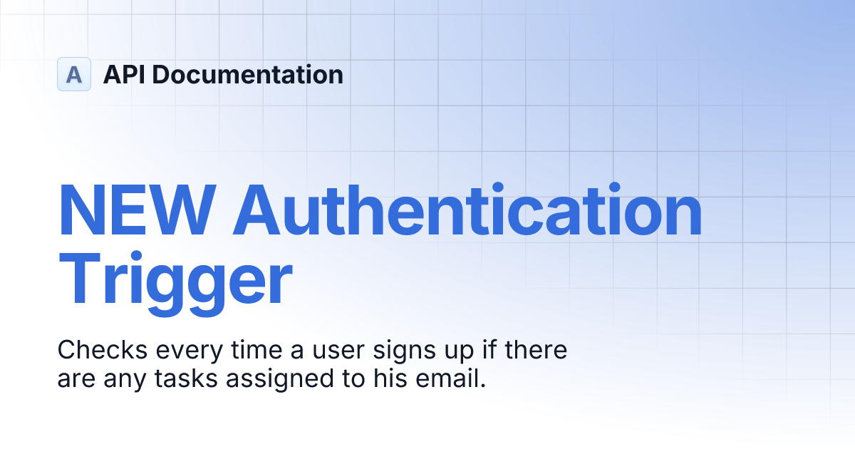 NEW Authentication Trigger | API Documentation