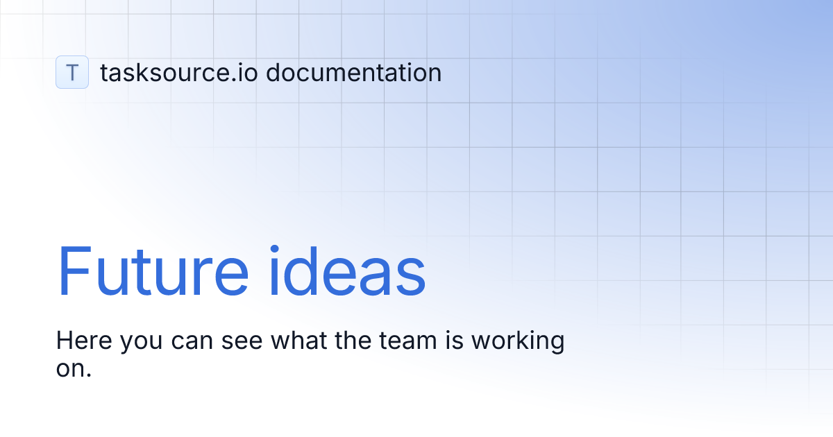 Future ideas | tasksource.io documentation